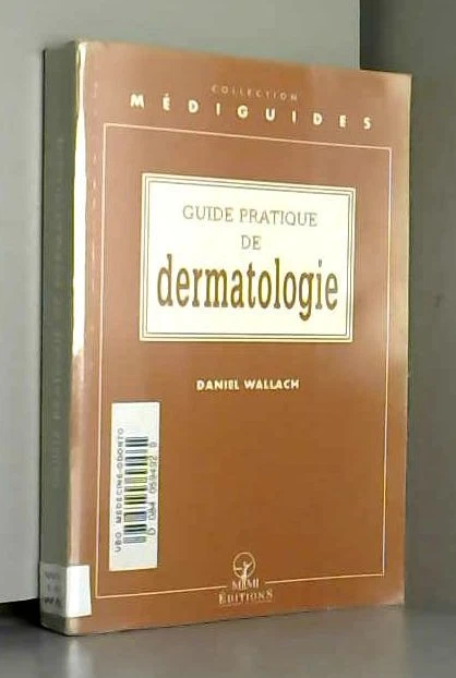 GUIDE PRATIQUE DE dermatologie, Daniel Wallach EUR 9,80 - PicClick FR
