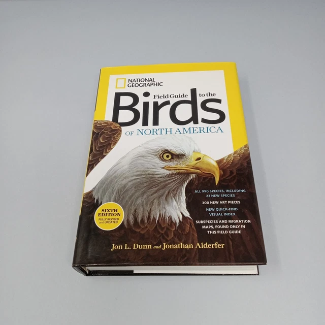 FIELD GUIDE TO the Birds of North America by Jon L. Dunn & Jonathan ...