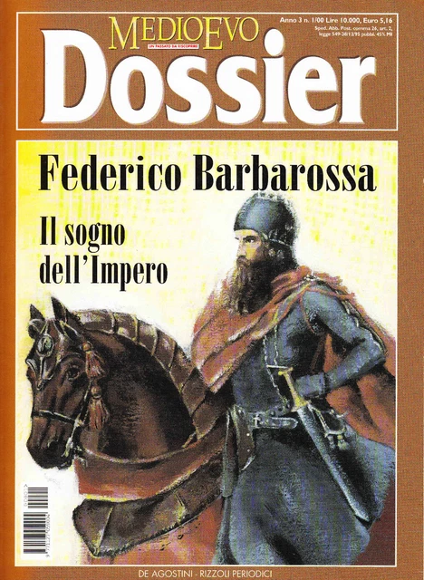 MEDIOEVO DOSSIER FEDERICO Barbarossa. Il sogno dell'Impero - FRANCO ...
