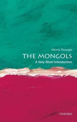 MORRIS ROSSABI THE Mongols (Poche) Very Short Introductions EUR 12,84 ...