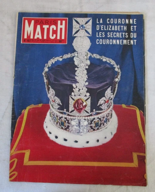 PARIS MATCH N°197 Dec. 1952 La Couronne D'elizabeth Ii Et Secret ...