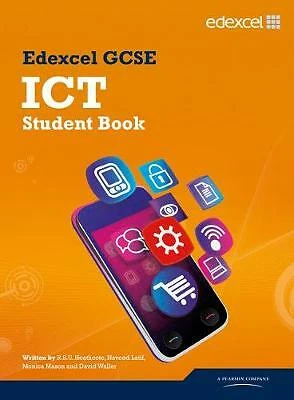 EDEXCEL GCSE ICT Student Book-Latif, Mr Naveed, Mason, Mrs Monica ...