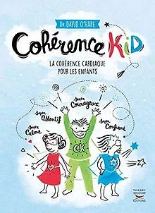 COHÉRENCE KID - La cohérence cardiaque pour les enfan... | Livre | état très bon EUR 12,94 ...