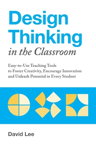 DAVID LEE DESIGN Thinking in the Classroom (Poche) EUR 17,49 - PicClick FR