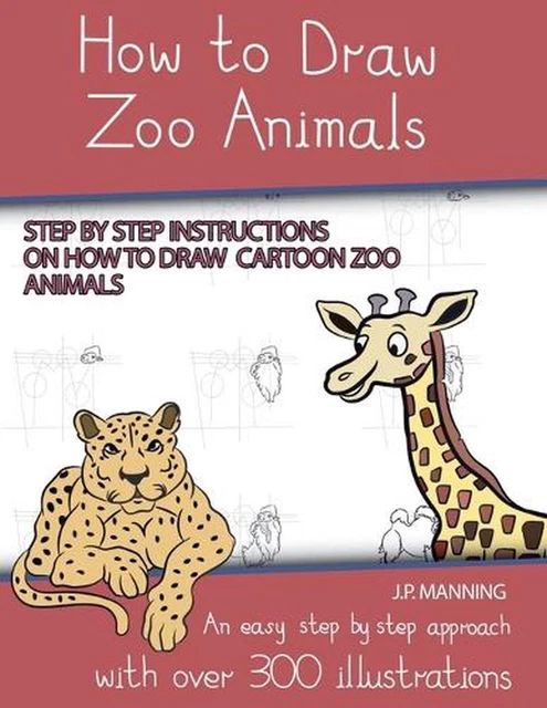 HOW TO DRAW Zoo Animals (Step by step instructions on how to draw ...