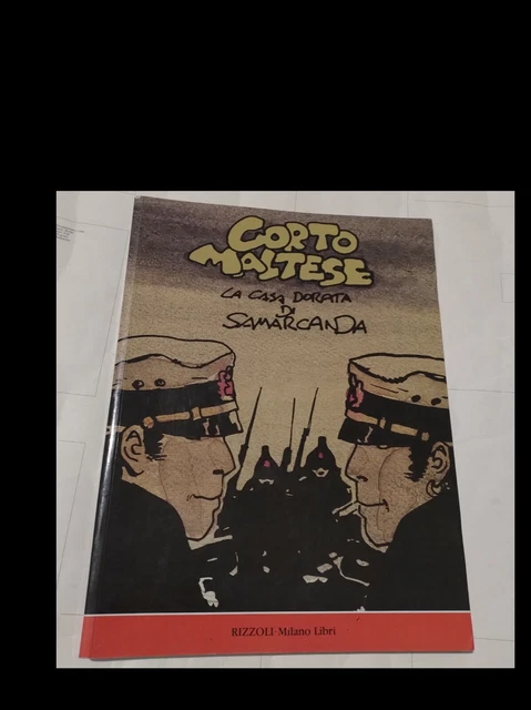 PRATT: CORTO MALTESE La Casa Di Samarcanda (1° Ed. Rizzoli Milano Libri ...