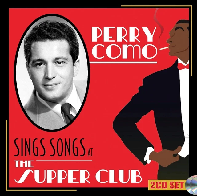 PERRY COMO SINGS Songs at the Supper Club (CD) Album (UK IMPORT) $31.06 ...
