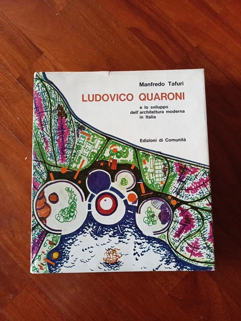 MANFREDO TAFURI LUDOVICO QUARONI e lo sviluppo dell'architettura ...