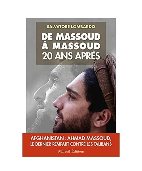 DE MASSOUD A Massoud 20 ans apres: 20 ans après, Lombardo, Salvatore ...