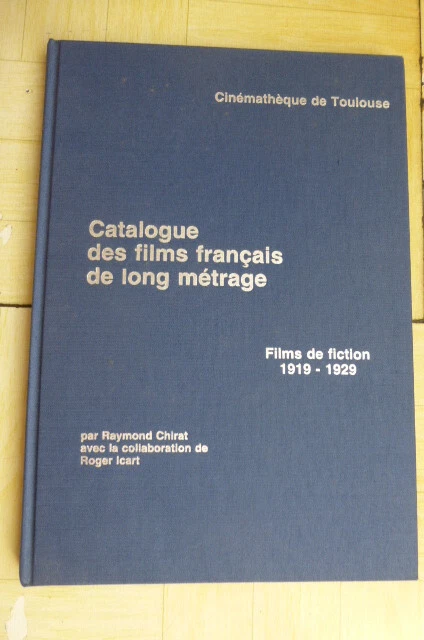 CATALOGUE DES FILMS français de long métrage - Films de fiction 1919 ...