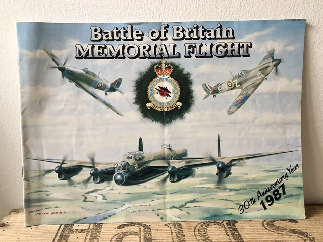 ROYAL AIR FORCE RAF Battle Of Britain Memorial Flight 1987 30th Annive ...