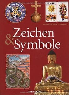 ZEICHEN & SYMBOLE: Der Leitfaden durch die Welt der Symb... | Buch ...