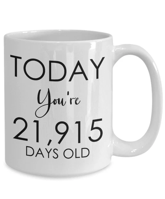 60TH BIRTHDAY MUG 60 Year Old Turning Sixty 60 Years Mug Today You're ...