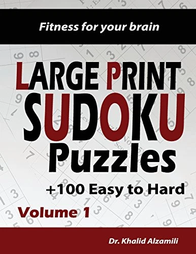 FITNESS FOR YOUR brain: Large Print SUDOKU Puzzles: 100 - NEW Khalid Alzamili 2 £10.03 - PicClick UK
