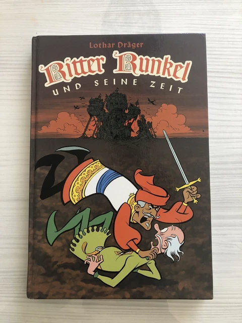 RITTER RUNKEL UND seine Zeit - Lothar Dräger 1. Auflage 2002 Digedags ...