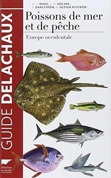 GUIDE DES POISSONS de mer et de pêche de Muus, Bent J., Ni... | Livre ...