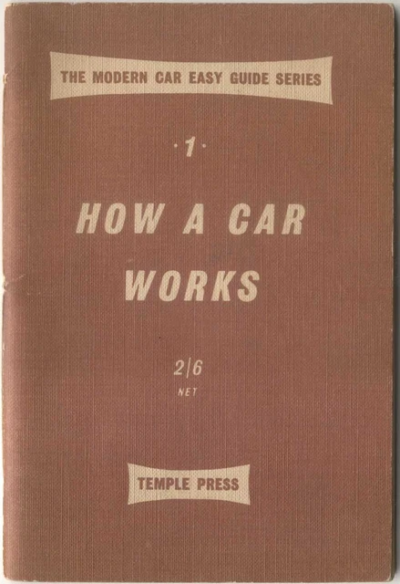 HOW A CAR Works Modern Car Easy Guide Series No 1 Temple Press £5.00 ...