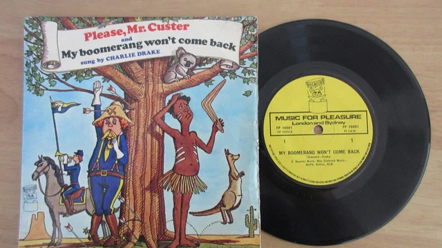 CHARLIE DRAKE PLEASE Mr Custer/My Boomerang Won't Come Back 7" 1972 ...