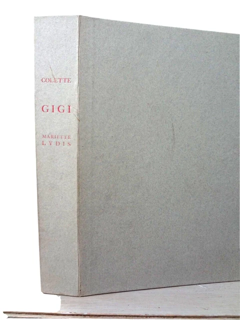 COLETTE (SIDONIE GABRIELLE) -GIGI- Mariette LYDIS illustratrice -1948 ...