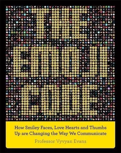 THE EMOJI CODE: How Smiley Faces, Love Hearts and Thumbs Up are ...