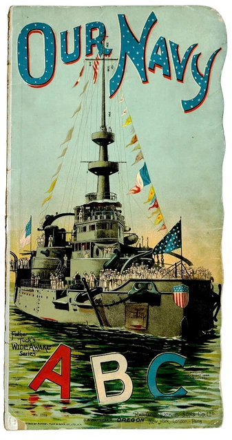 OUR NAVY ABC, alphabet children's picture book, Tuck Wide Awake 1759 ...