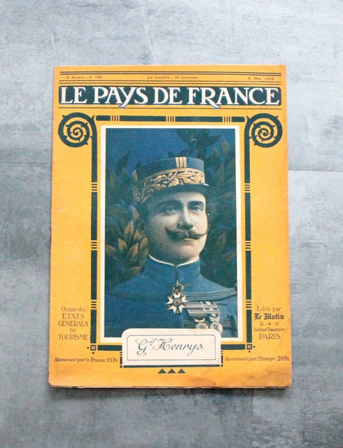 ANCIEN JOURNAL - LE PAYS DE FRANCE 5e ANNEE - N°185: 2 MAI 1918 ...