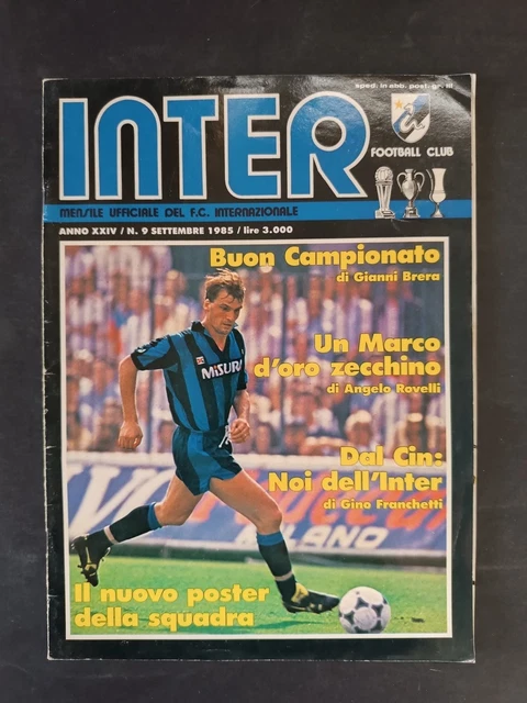 RIVISTA INTER FOOTBALL Club 1985 anno XXIV nr 9 1985 Tardelli EUR 6,00 ...