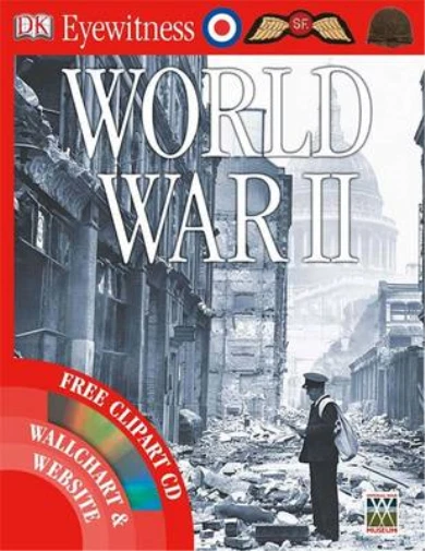WORLD WAR II (Eyewitness) (with free clipart cd), Dk, Used; Very Good Book £3.58 - PicClick UK