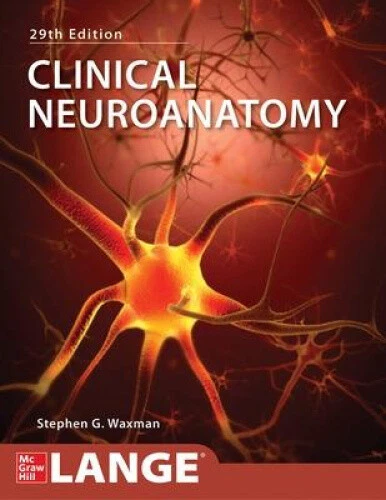 CLINICAL NEUROANATOMY, TWENTYNINTH Edition by Waxman, Stephen G. £72.72 ...