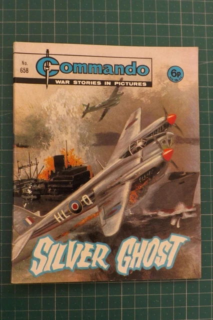 COMMANDO COMIC WAR STORIES IN PICTURES No.658 SILVER GHOST GN619 EUR 11 ...