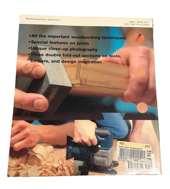 THE COMPLETE BOOK of Woodworking : An Illustrated Guide to Tools and ...