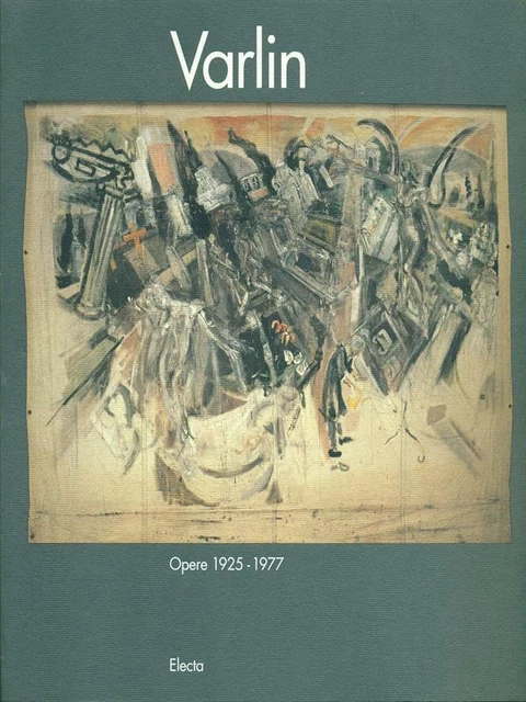 VARLIN OPERE 1925-1977 Sansuini Riotti Anna Electa 1994 \ EUR 11,00 ...