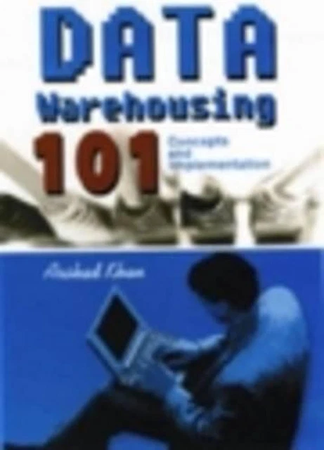 DATA WAREHOUSING 101: Concepts and Implementation by Arshad Khan (English) Paper EUR 18,30 ...