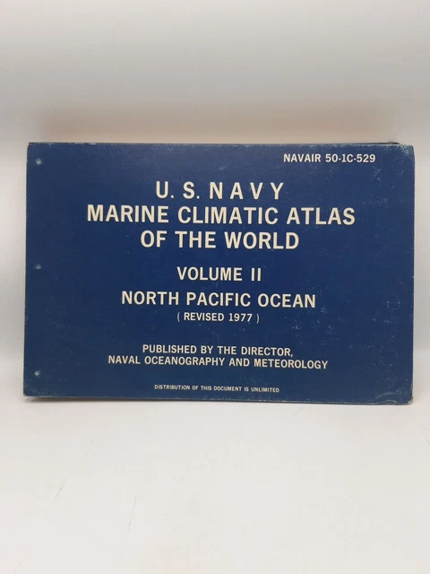 U. S. NAVY (Hrgs.) U. S. Navy Marine Climatic Atlas of the World ...