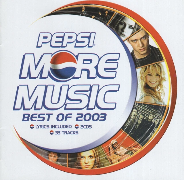PEPSI MORE MUSIC - Best Of 2003 2Cd Compilation $15.00 - PicClick AU