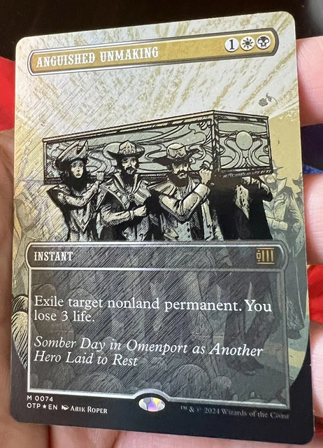 CARTE MAGIQUE MTG Anguished Unmaking TEXTURED FOIL 0074 Outlaws of ...
