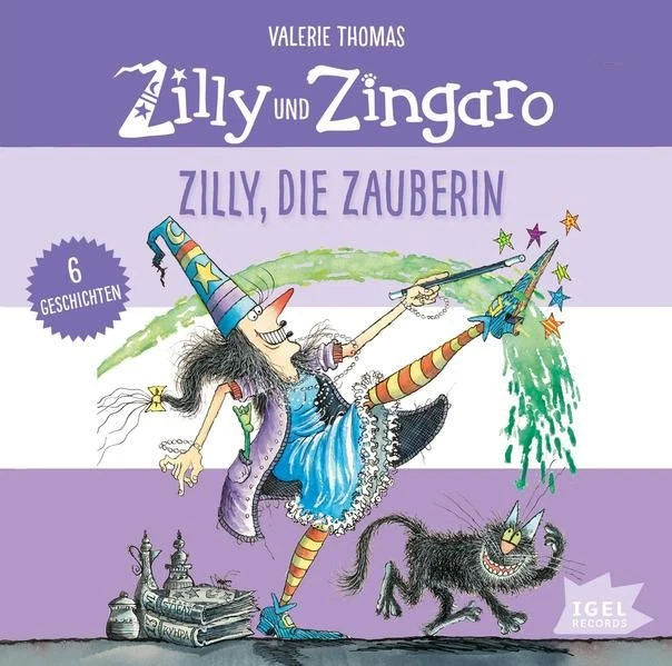 ZILLY UND ZINGARO. Zilly, die Zauberin. Gesprochen von Arndt Schmöle ...