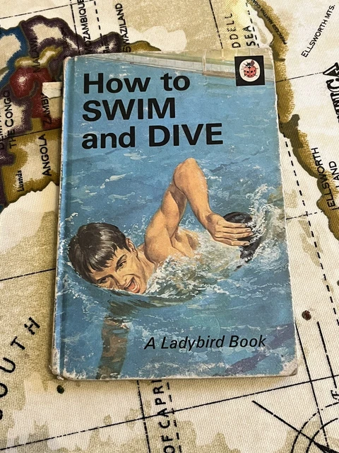 Ladybird Book How To Swim And Dive Series 633 No 7 Hb Matt Cover 18p Net £199 Picclick Uk