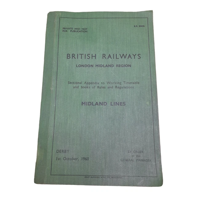 BRITISH RAILWAYS DERBY Timetables 1960 London Midland Region Rules ...