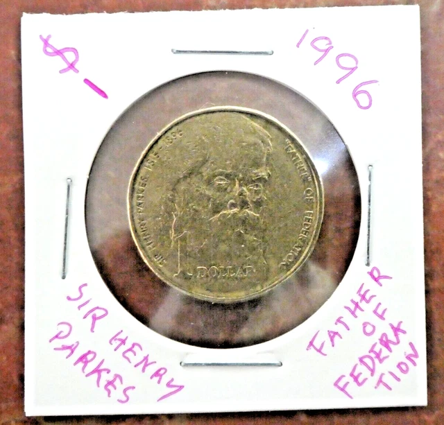 1996 AUSTRALIAN $1 Dollar Coin - Father Of Federation - Sir Henry ...