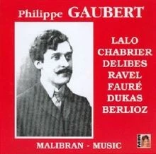 PHILIPPE GAUBERT DE Emmanuel Chabrier, Philippe Gaubert | CD | état ...