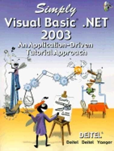 SIMPLY VISUAL BASIC .Net 2003: An Application-Driven Tutorial Approach ...