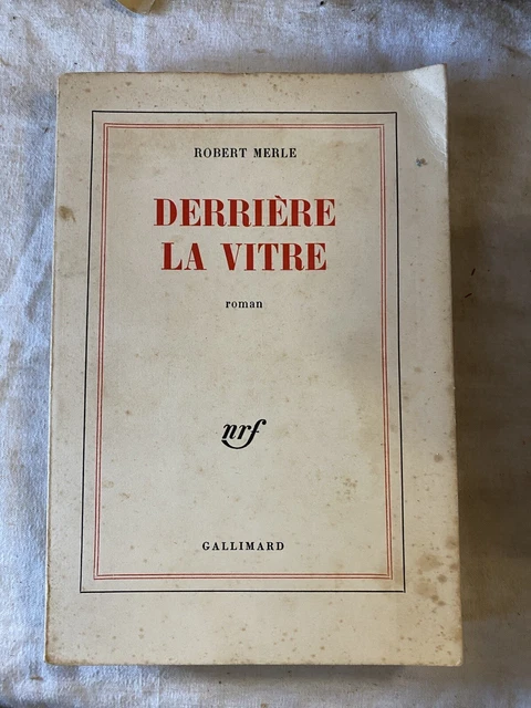 ROBERT MERLE DERRIERE La Vitre 1970 EUR 11,26 - PicClick FR