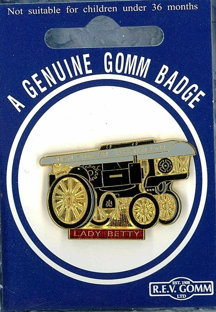 FOWLER SHOWMANS LOCOMOTIVE 'Lady Betty' - Traction Engine Enamel Badge ...
