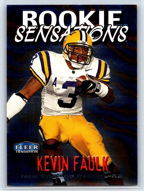 KEVIN FAULK 1999 Fleer Tradition recrue Sensations New England Patriots ...