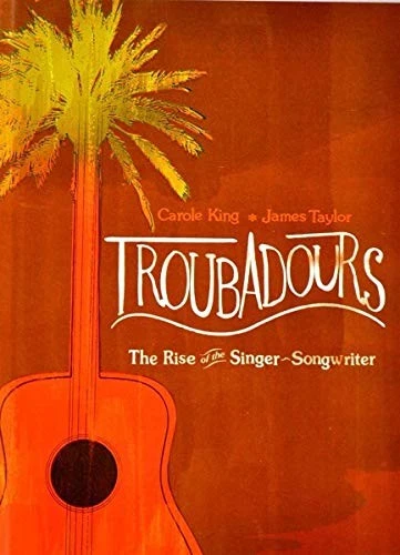 TROUBADOURS: THE RISE of the Singer-Songwriter [DVD] [2011] - DVD GOVG ...