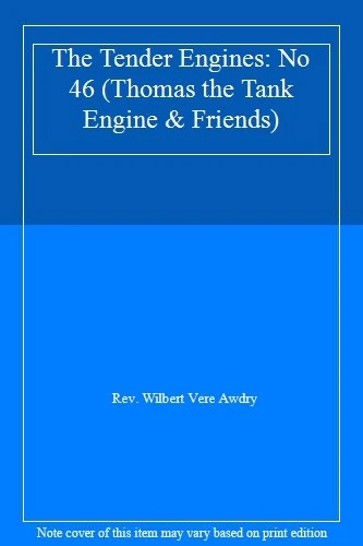 THE TENDER ENGINES (Thomas the Tank Engine & Friends) By Rev. W. Awdry ...