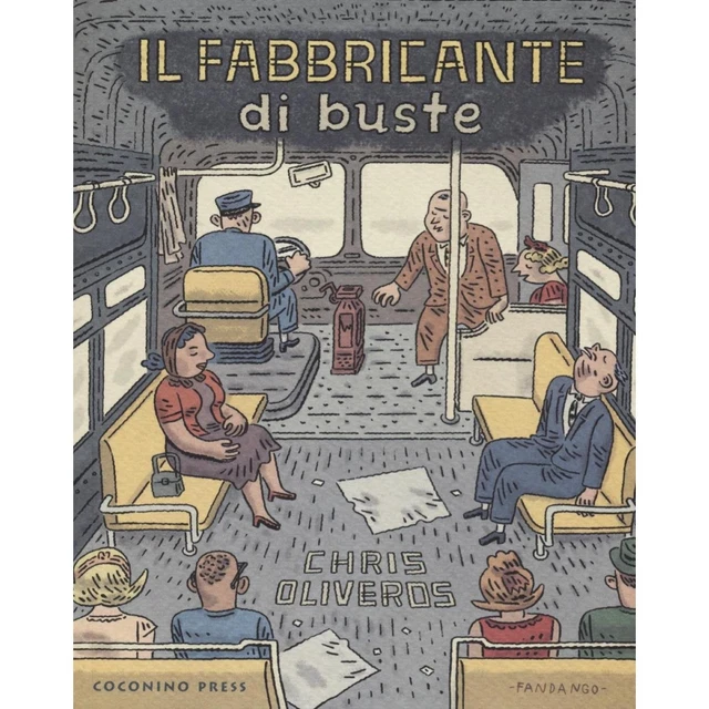 CHRIS OLIVEROS Il Fabbricante Di Buste Coconino Press EUR 17,00 ...