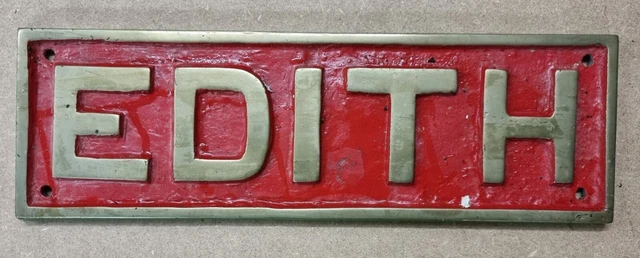 INDUSTRIAL BRASS LOCOMOTIVE Name Plate "Edith". £99.00 - PicClick UK