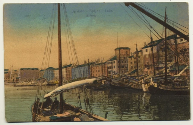 SPALATO - SPLIT / Croatia: Il Porto (Vintage Postcard 1907 To Peking ...